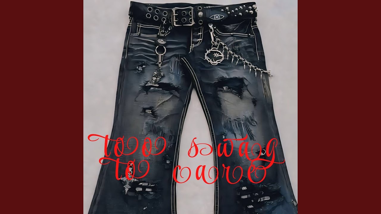 Too Swag to Care (feat. Z1danrr) - YouTube