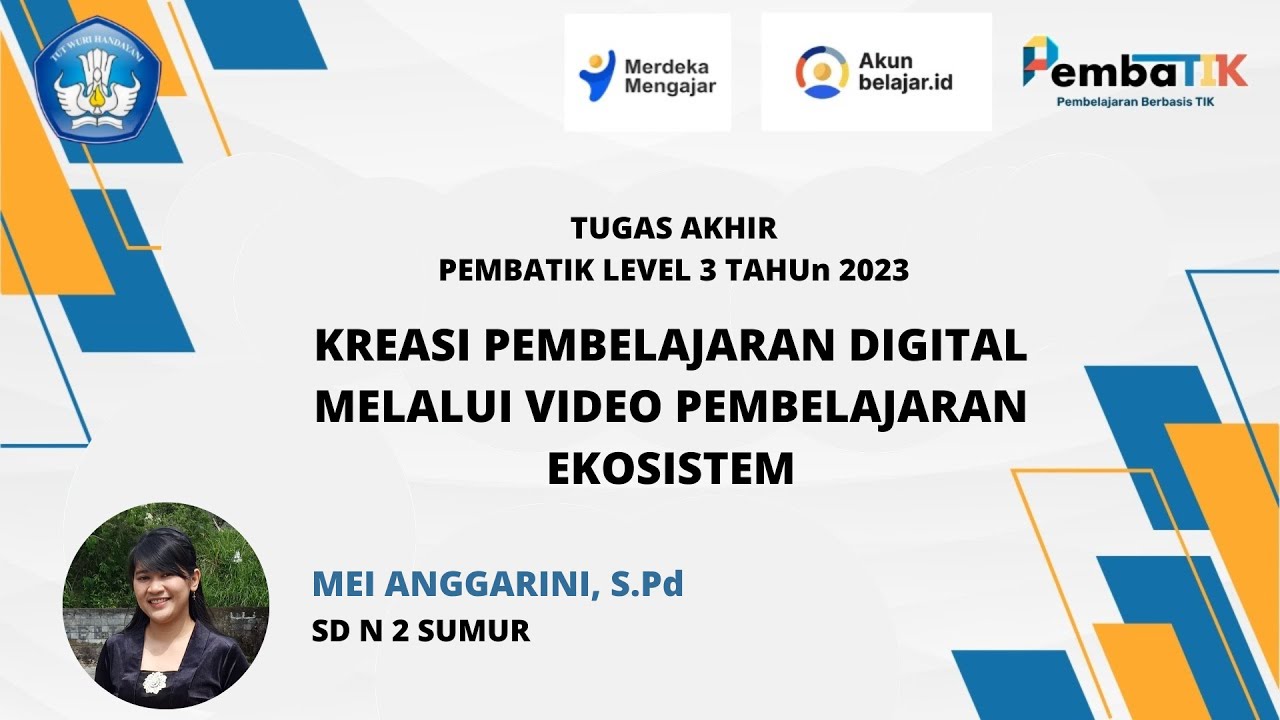 TUGAS AKHIR PEMBATIK LEVEL 3 : KREASI VIDEO PEMBELAJARAN - YouTube