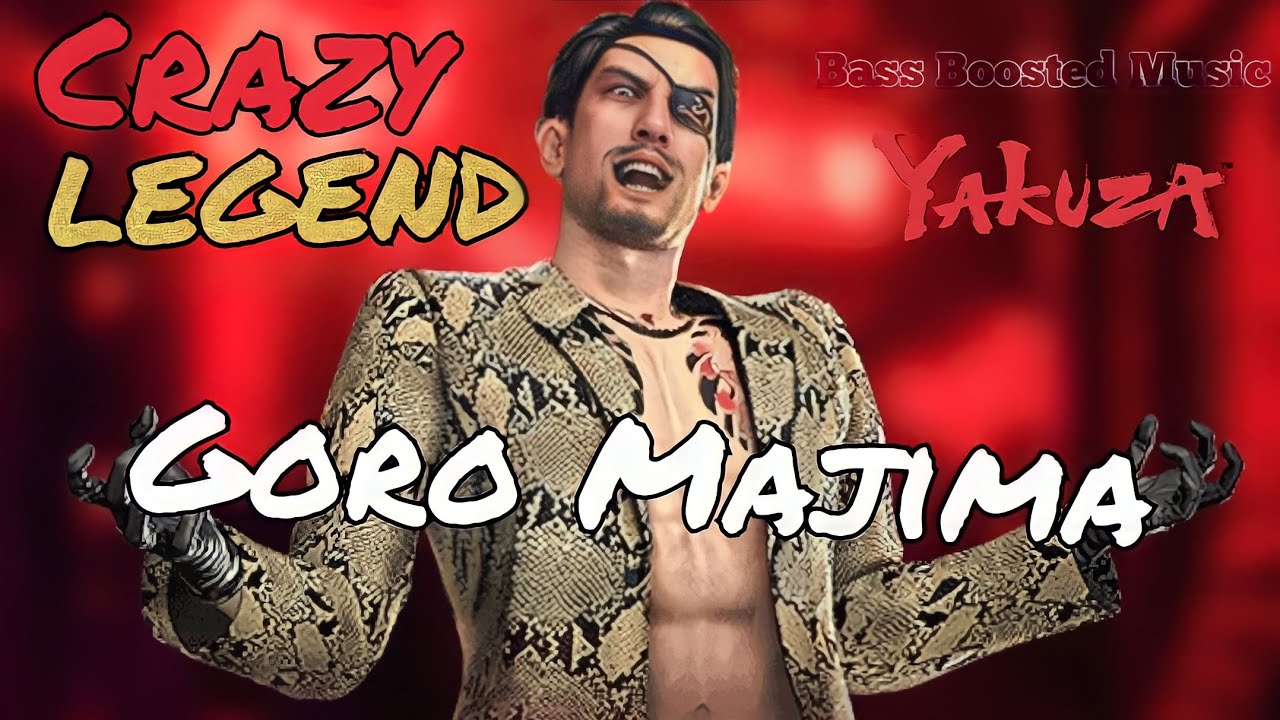 Crazy Goro Majima Compilation - Yakuza Kiwami BASS BOOSTED • DOPE Music ...