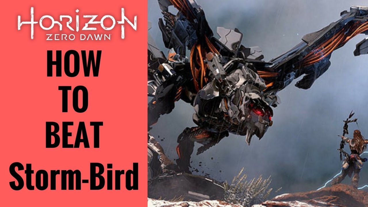 Horizon: Zero Dawn - StormBird Walkthrough | How To Beat - YouTube