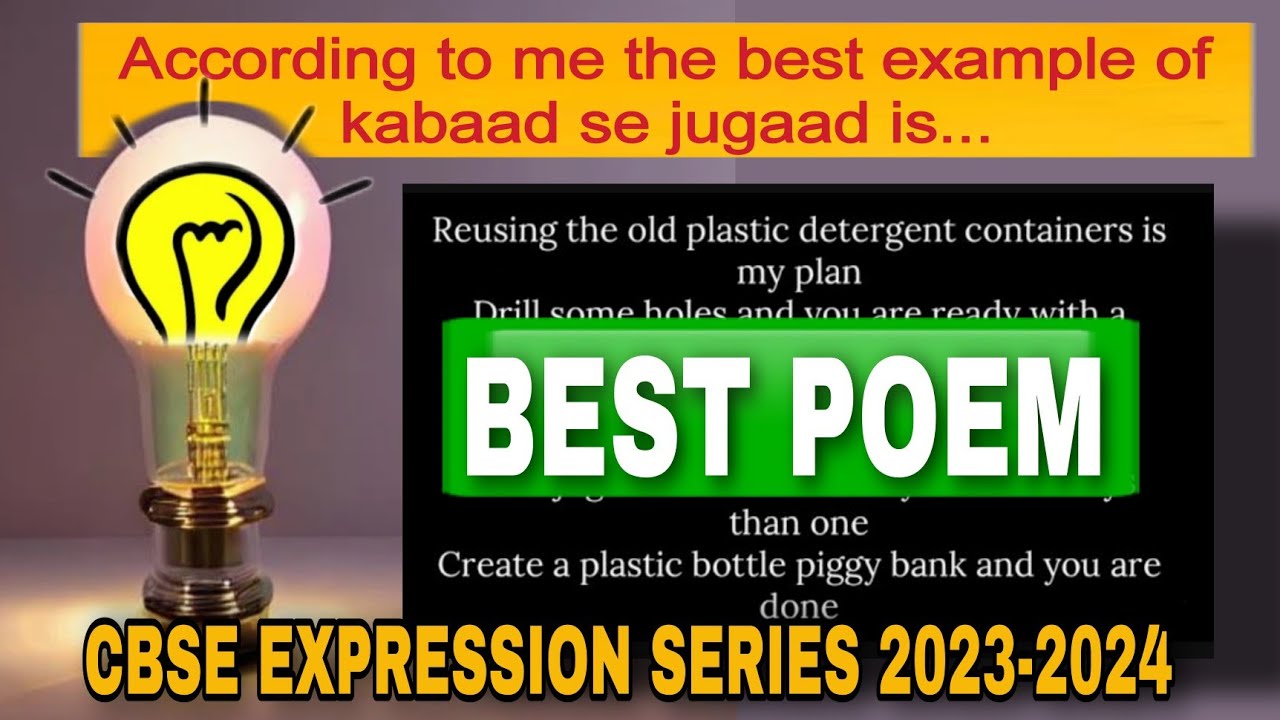 Poem/According to me, the best example of Kabaad se Jugaad is/2023 ...