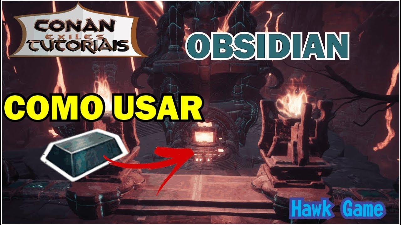 CONAN TUTORIAIS -CAMINHO DA FORJA DO VULCÃO - COMO CONSEGUIR ...