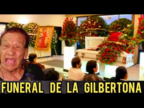 FUNERAL DE LA GILBERTONA !!! - YouTube