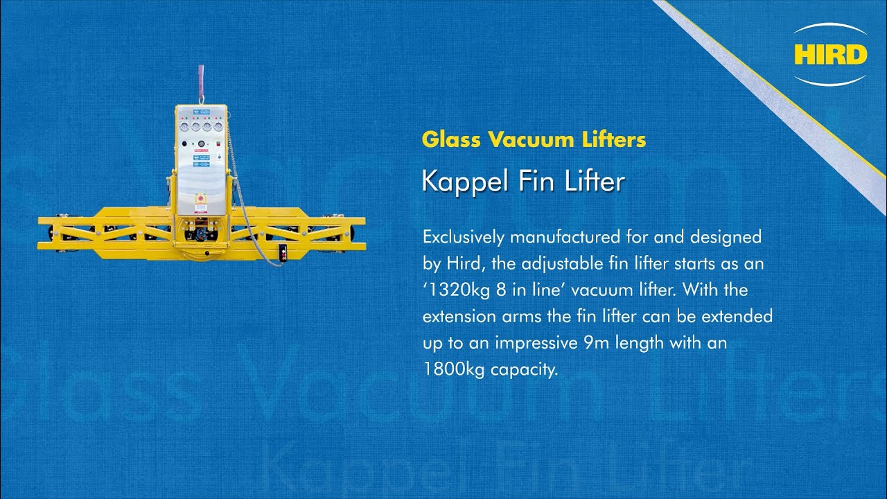 Kappel Adjustable Finlifter - Glass Vacuum Lifter from Hird - YouTube