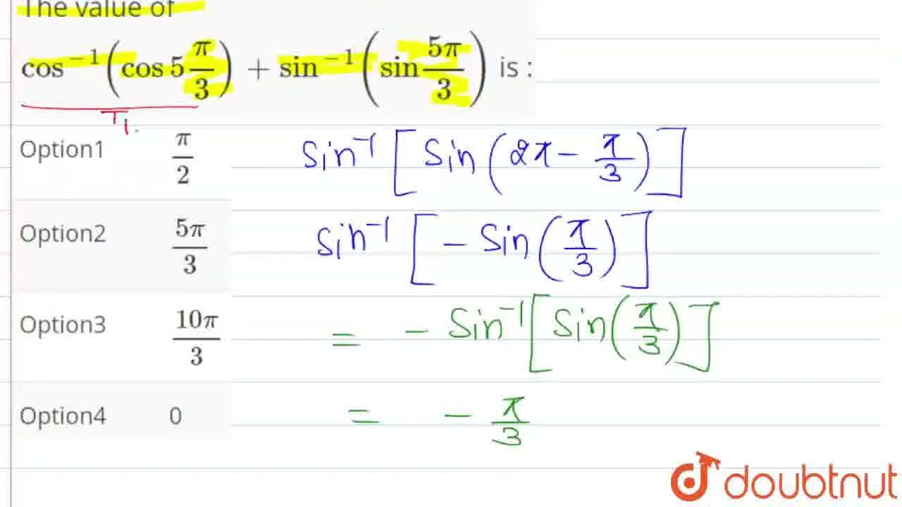 The Value Of Cos 1 cos 5pi 3 sin 1 sin 5pi 3 Is CLASS 12 The Value Of Cos 1 cos 5pi 3 sin 1 sin 5pi 3 Is CLASS 12