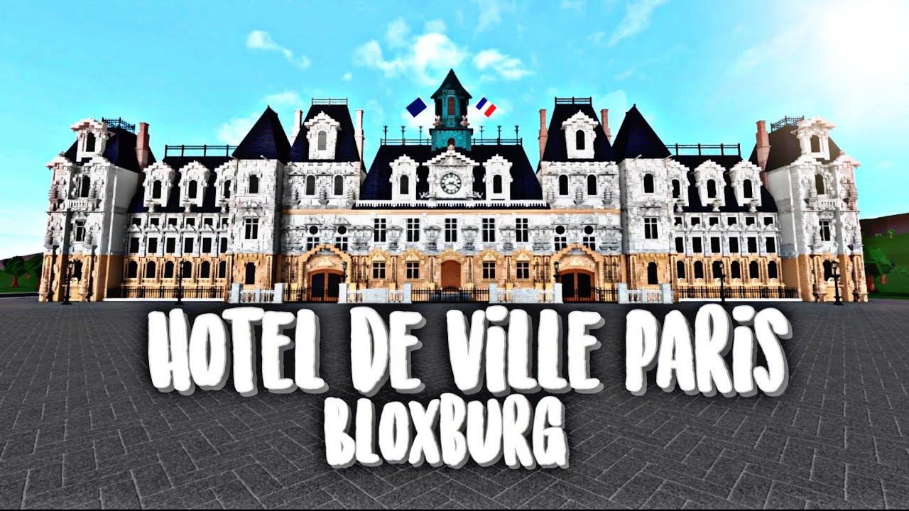 [ROBLOX] Bloxburg - Hotel De Ville Paris Tour [800K] - YouTube