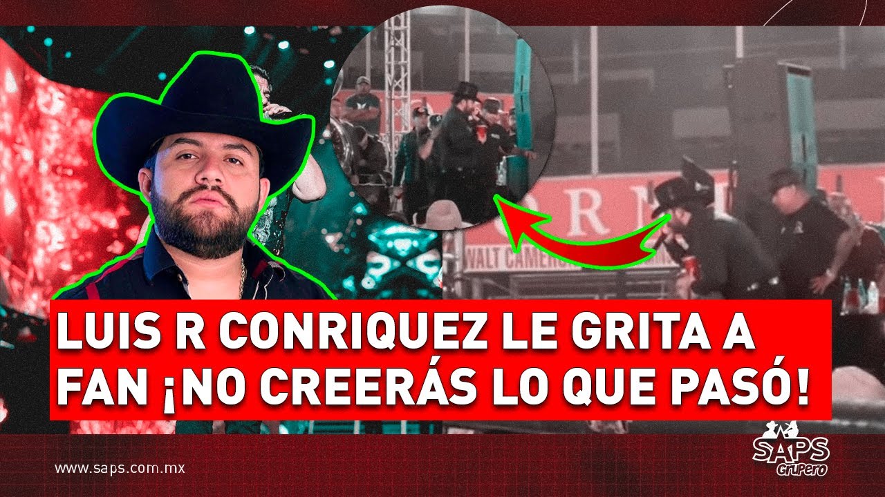 Le truenan los dedos a Luis R Conriquez y se molesta - YouTube