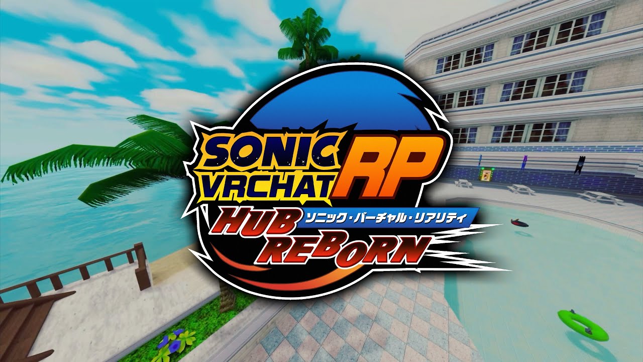 Sonic VRChat RP Hub Reborn Reveal Trailer! 🏝️ - YouTube