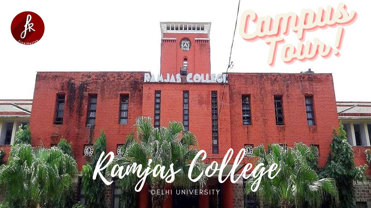 Ramjas College (Delhi University) Campus Tour || North Campus ...