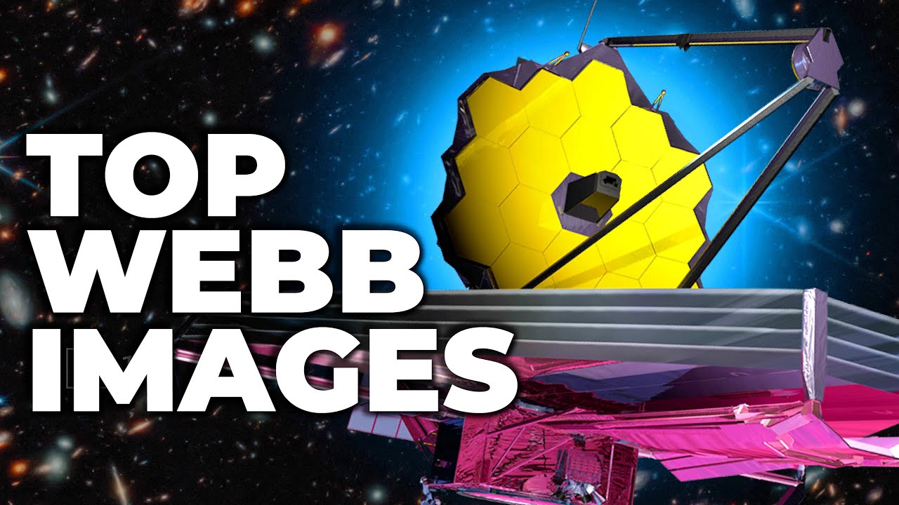 The Top 6 Most Stunning Images from the Webb Telescope - YouTube