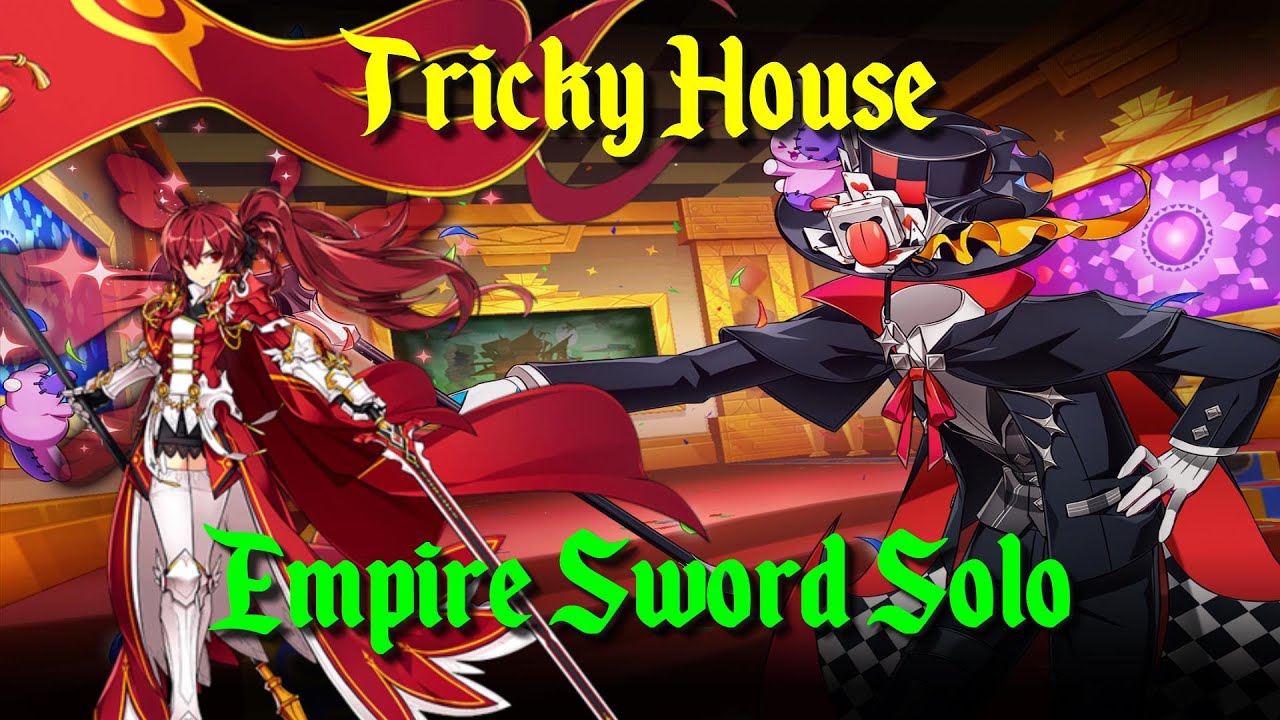 [Elsword] Tricky House - Empire Sword Solo - YouTube