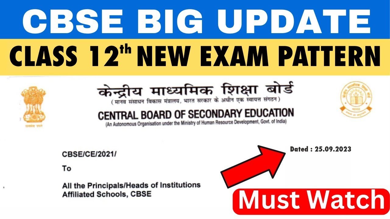 CBSE Big Update | CBSE Released New Exam Pattern Class 12 | Class 12 ...