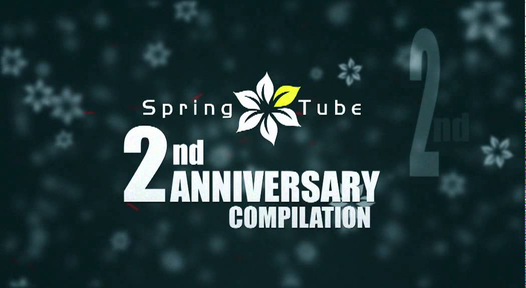 Spring Tube 2nd Anniversary Compilation PROMO VIDEO TRAILER - YouTube