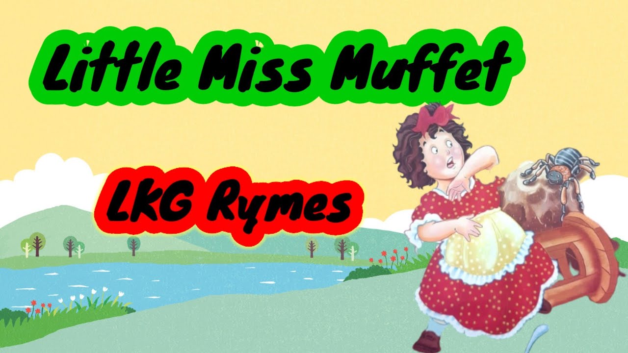 Little Miss Muffet | CBSE LKG Rhymes - YouTube
