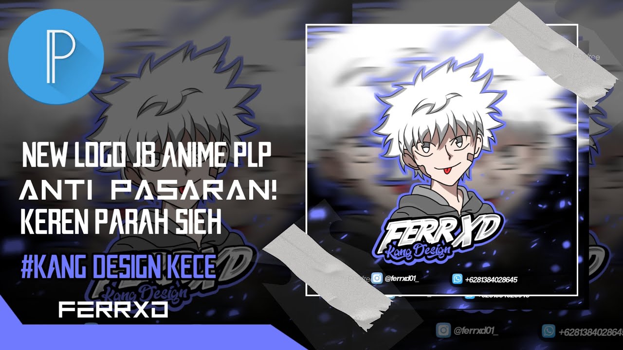 PLP LOGO JB ANIME KILLUA TERBARU😋 | SIMPLE + KECE ABIEZZ - YouTube