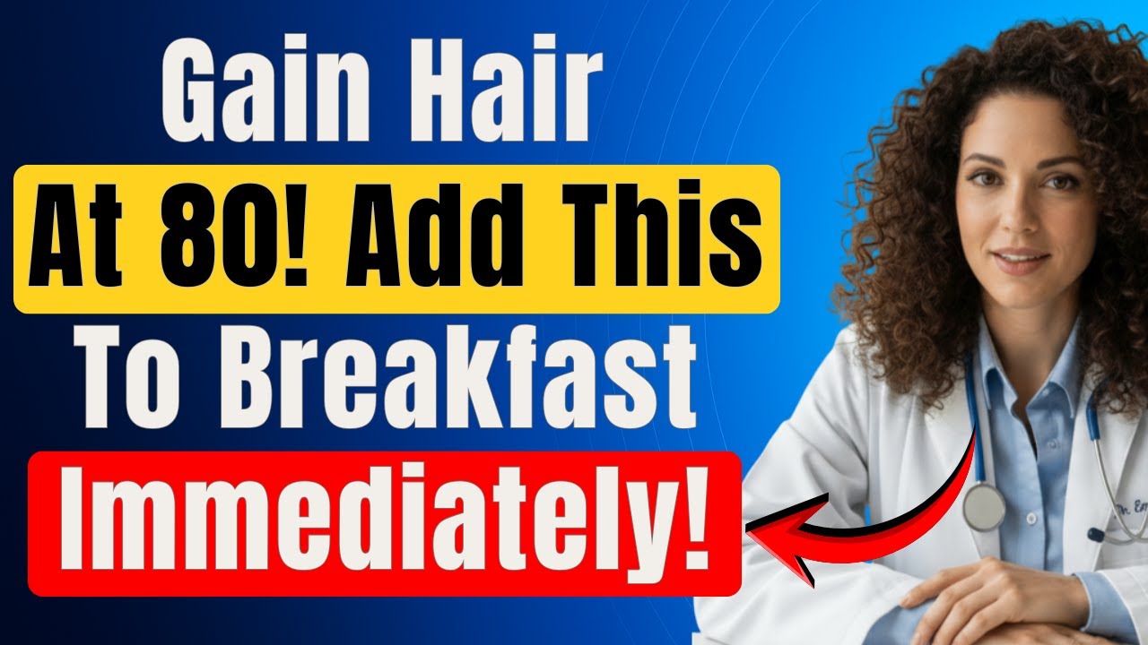 Over 60? Add This Breakfast Food to Stop Hair Loss Fast | Elderly ...