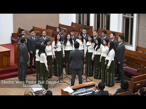 Electric Veng Pastor Bial Zaipawl | Ka Lalpa Kraws (Live) - YouTube