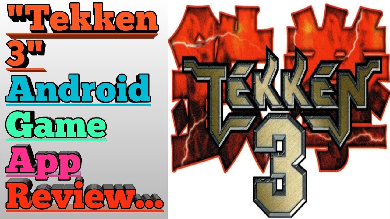 "Tekken3" Android Game App Review... - YouTube