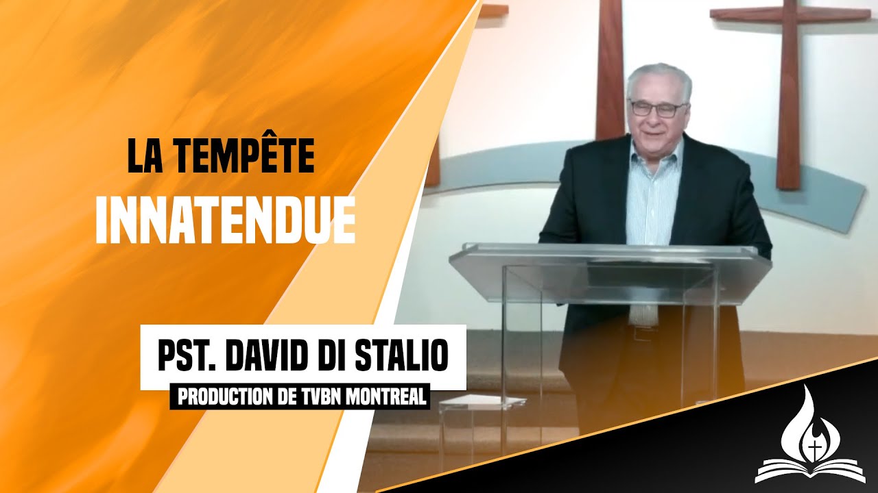 La tempête inattendue - Pasteur David Di Staulo - YouTube