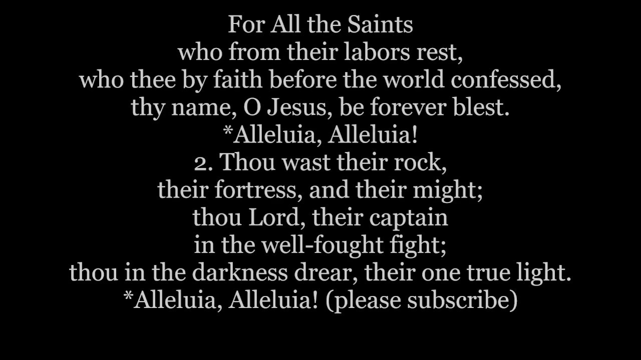 FOR ALL THE SAINTS Day hymn text lyrics words Feast Hallows music ...