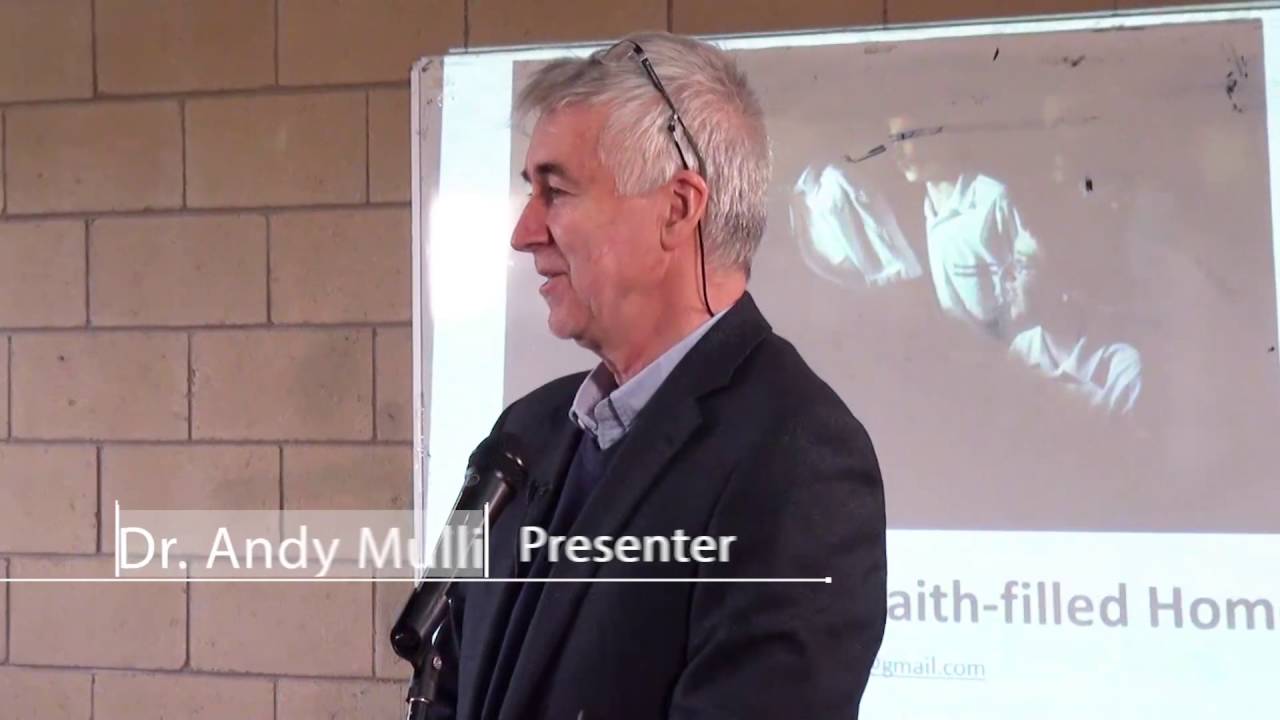 Dr Andy Mullins - Creating Joyful & Faith-filled Homes - YouTube