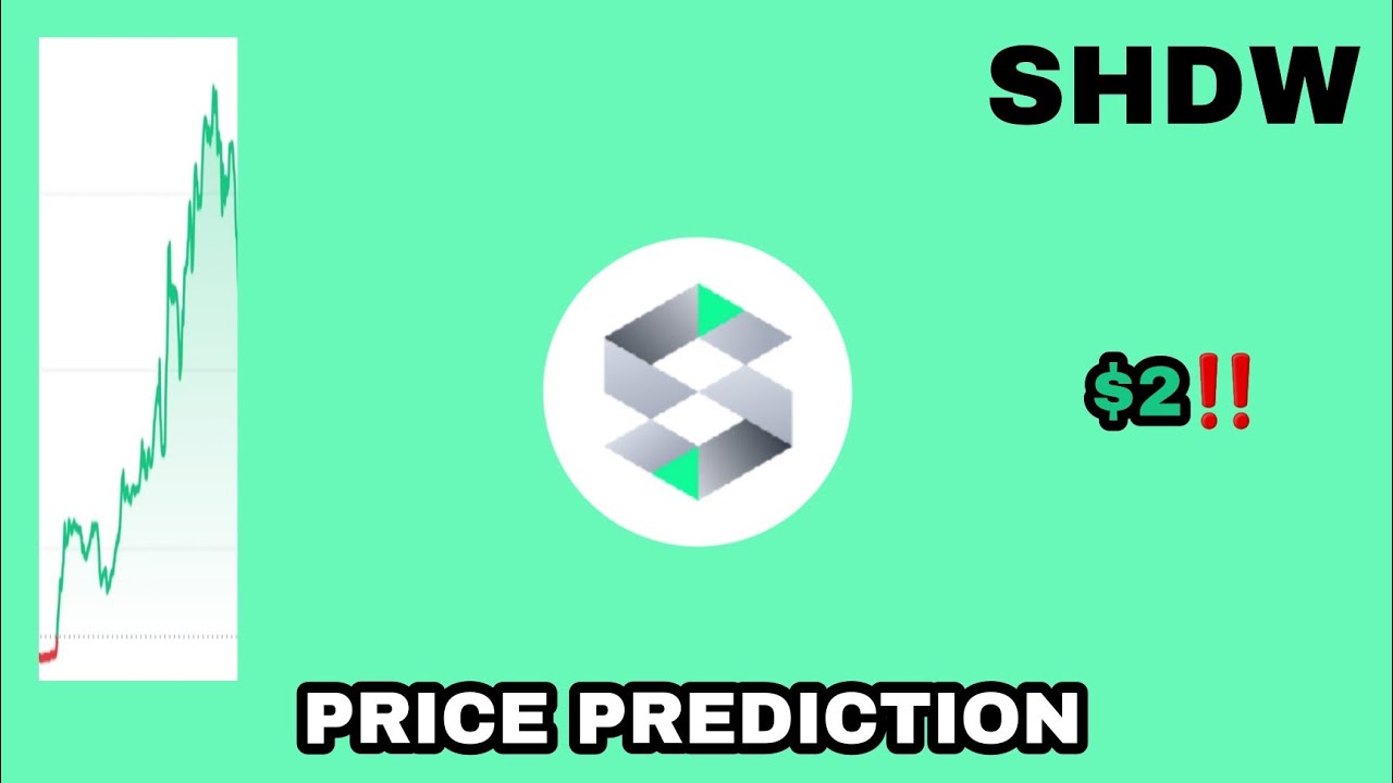 SHDW COIN TO THE MOON‼️ SHADOW TOKEN PRICE PREDICTION $2 IS REAL⁉️ ...