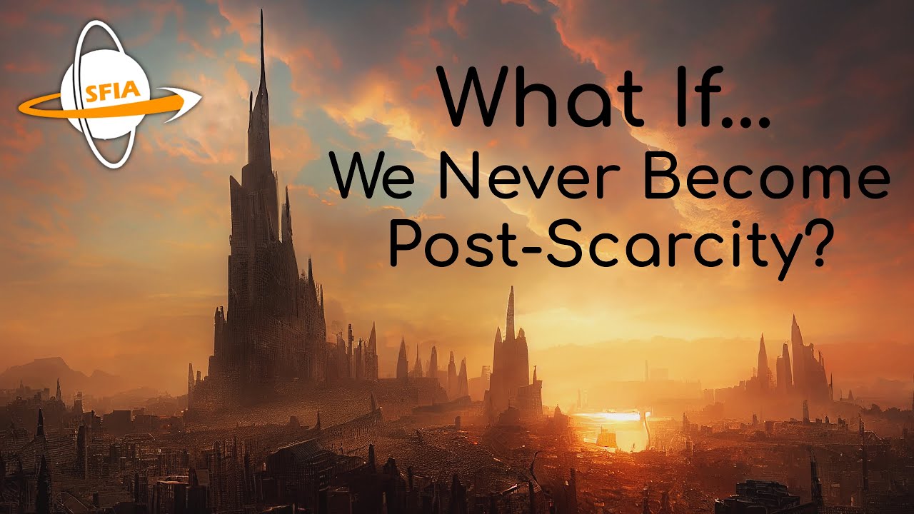 What If We Never Become Post Scarcity? - YouTube