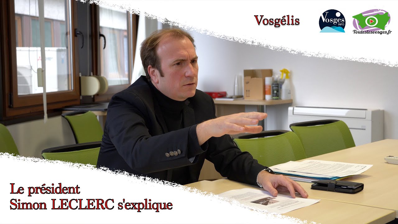 Enquêtes Vosgélis - Le président Simon LECLERC s'explique - YouTube