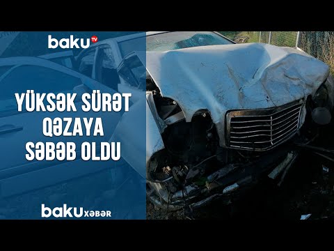 Yüksək sürət qəzaya səbəb oldu