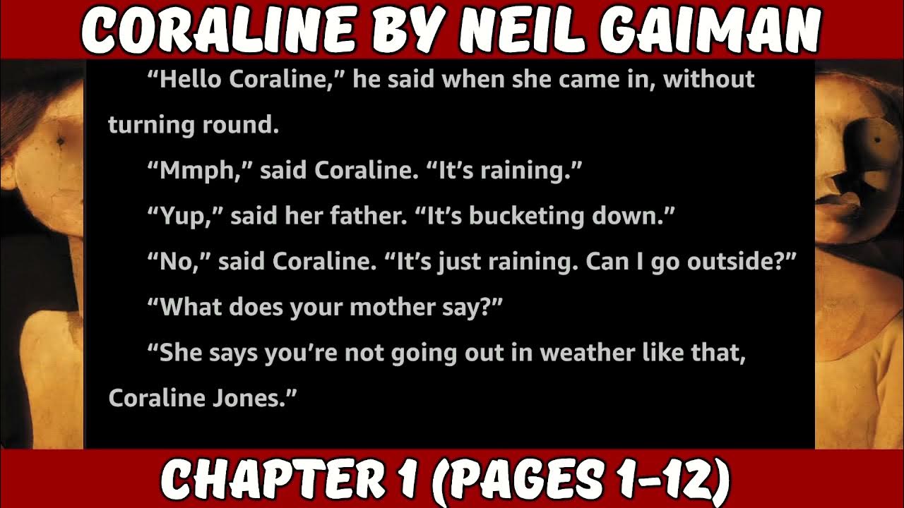 Coraline by Neil Gaiman (Chapter 1 Audiobook) - YouTube
