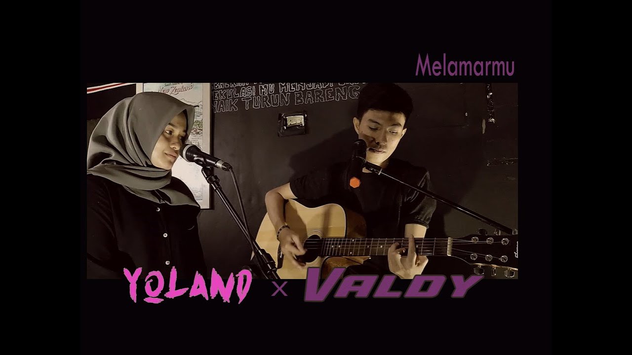 MELAMARMU - COVER BY YOLAND X VALDY - YouTube
