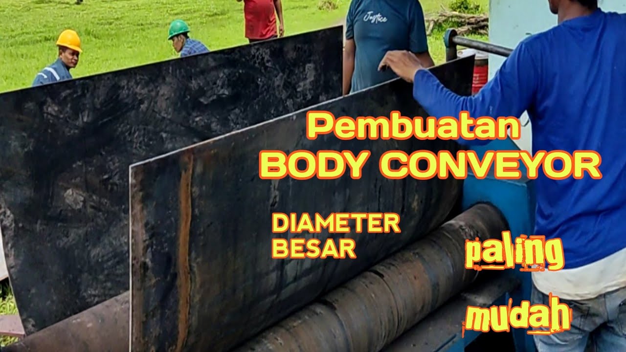 Pembuatan Body Conveyor Paling Mudah || How to make body conveyor a ...