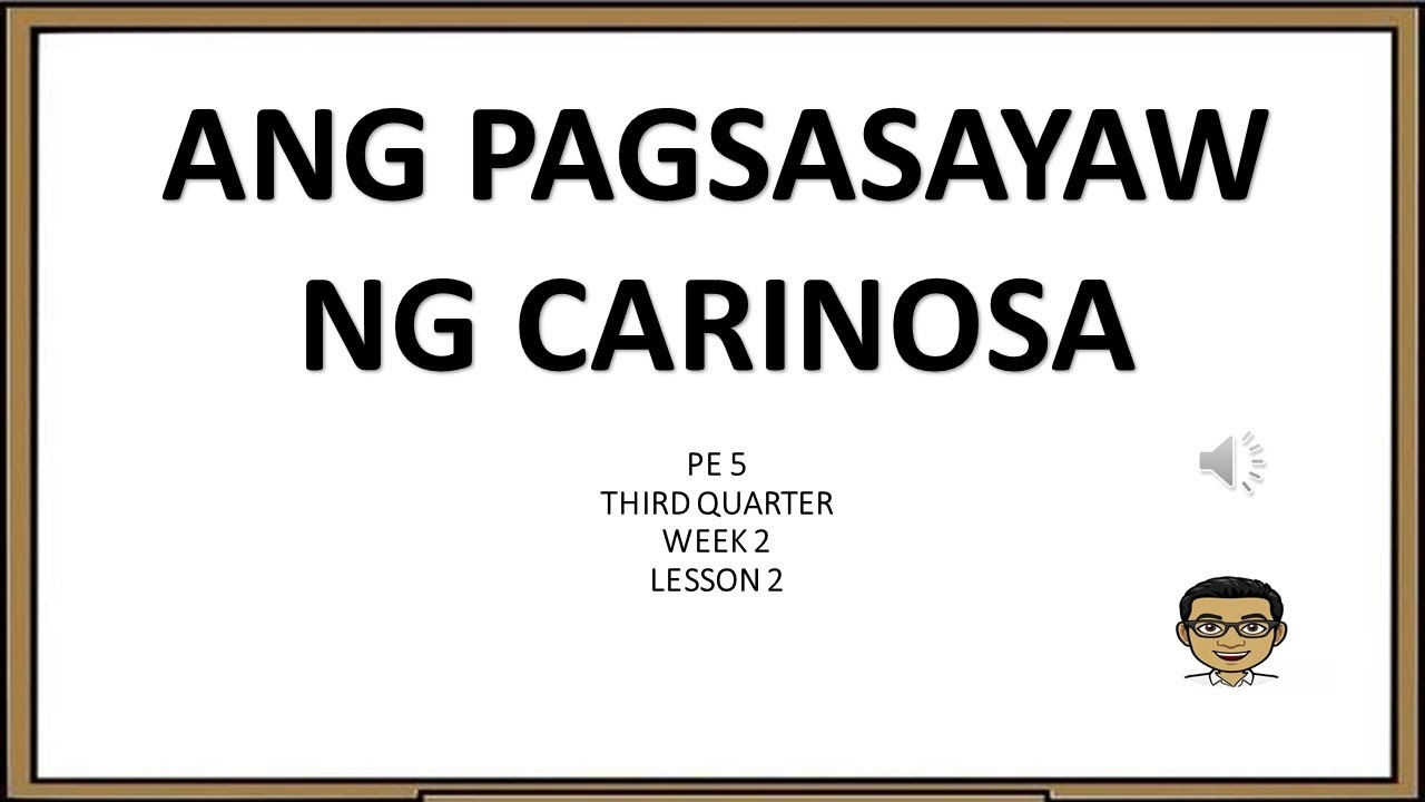 ANG PAGSASAYAW NG CARINOSA (Q3-PE5-LESSON2-WEEK2) - YouTube