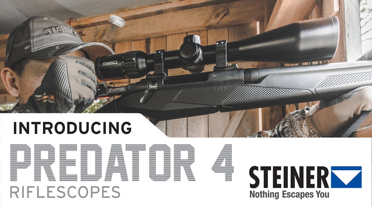 Introducing the New Predator 4 Line of Riflescopes from Steiner Optics ...
