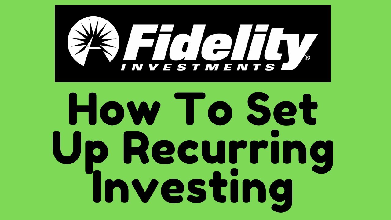 How To Set Up Auto Investing On Fidelity | Step By Step Tutorial - YouTube