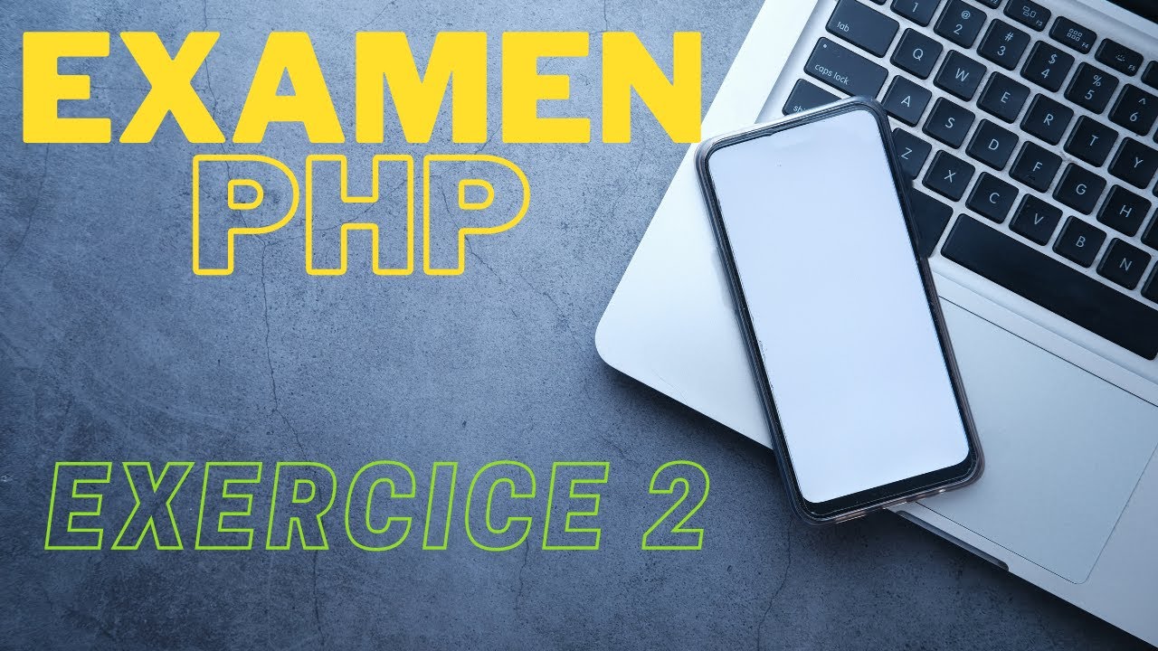 #Examen_PHP_Exercice_2 - YouTube