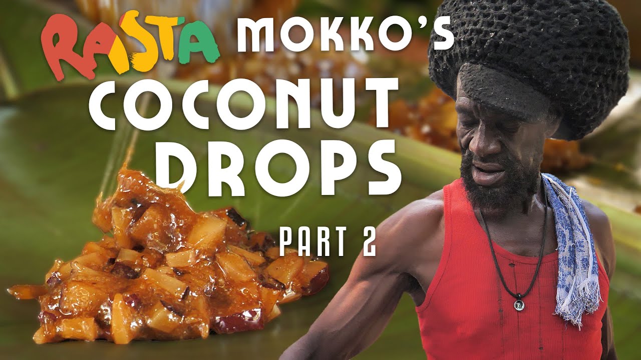 Rasta Mokko's Coconut DROPS part 2 - YouTube