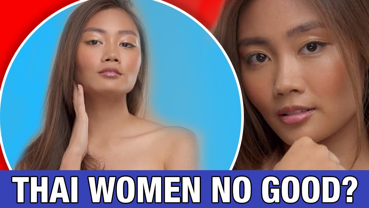 Don t Marry A Thai Woman Let s React Debunk The Myths Thai Reacts don-t-marry-a-thai-woman-let-s-react-debunk-the-myths-thai-reacts