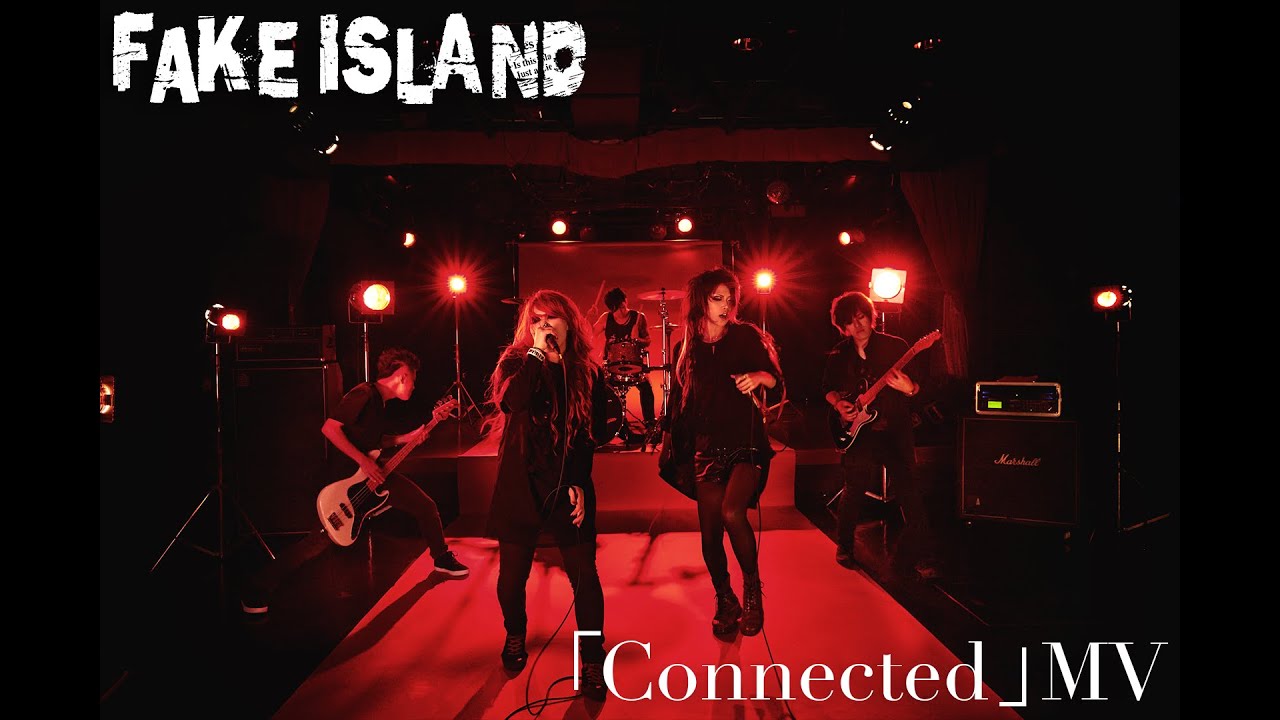 【MV】FAKE ISLAND「Connected 」 - YouTube
