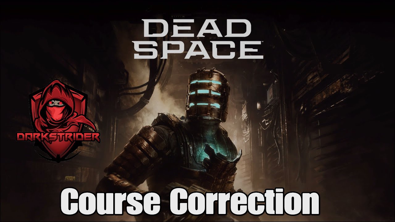 Dead Space 2023- Course Correction - YouTube