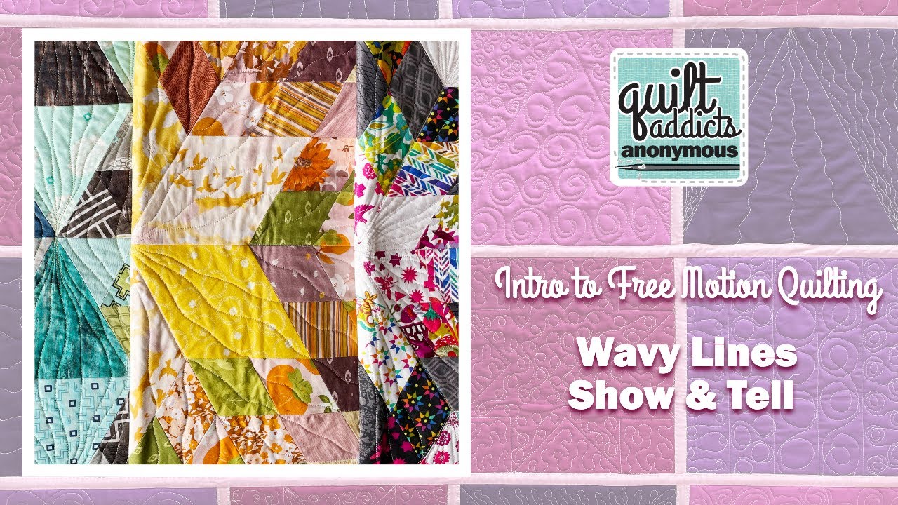 Wavy Lines Show & Tell - Intro to Free Motion Quilting - YouTube