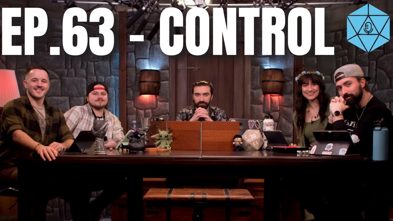 Control | Cast Party | Campaign 1, Episode 63 - YouTube