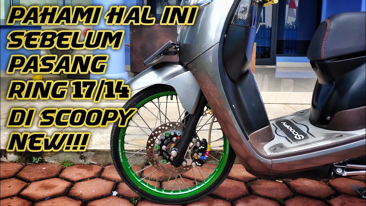 Cara Pasang Velg Ring 17 atau 14 di Honda Scoopy New - YouTube
