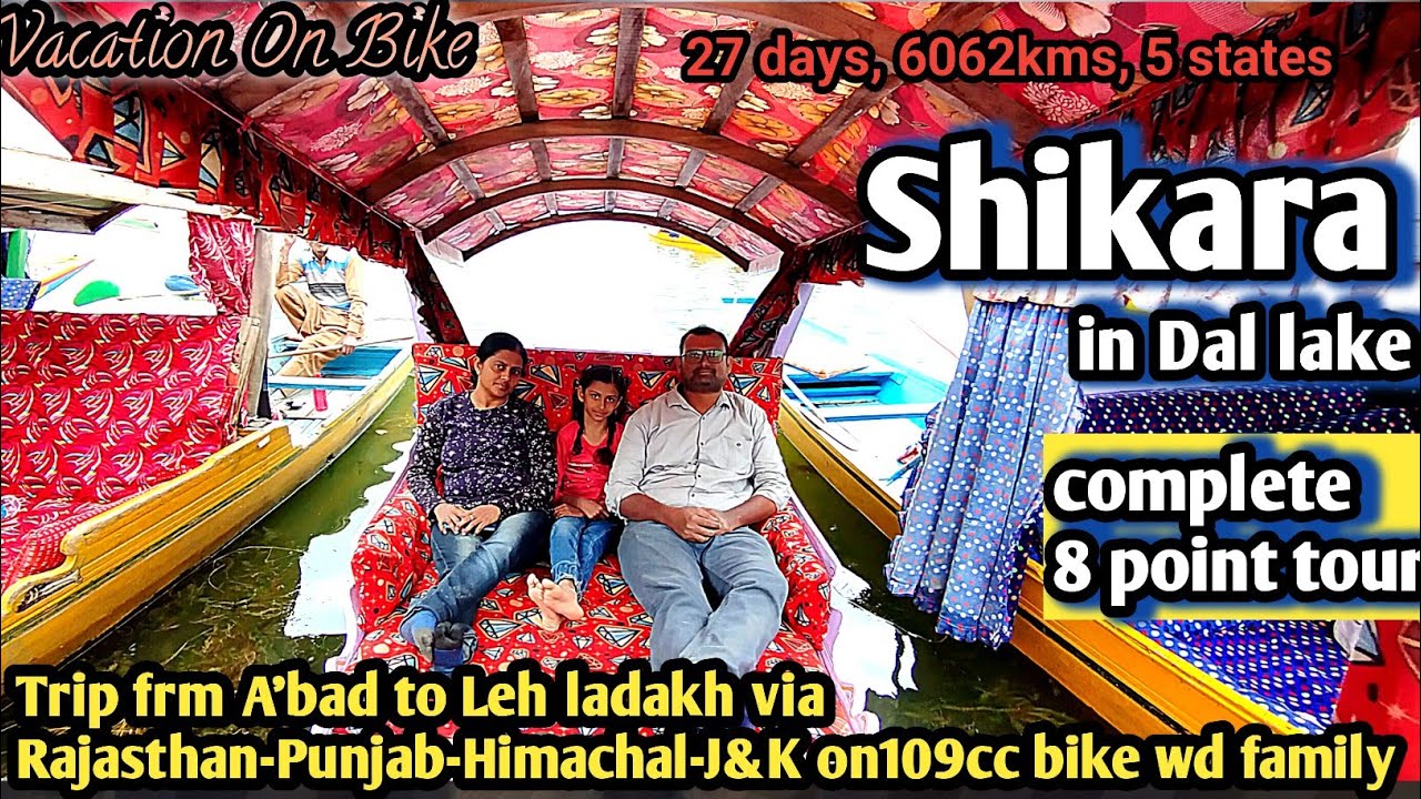 Day 14/3 | Shikara Ride - 8 points in Dal lake Srinagar| You can enjoy ...