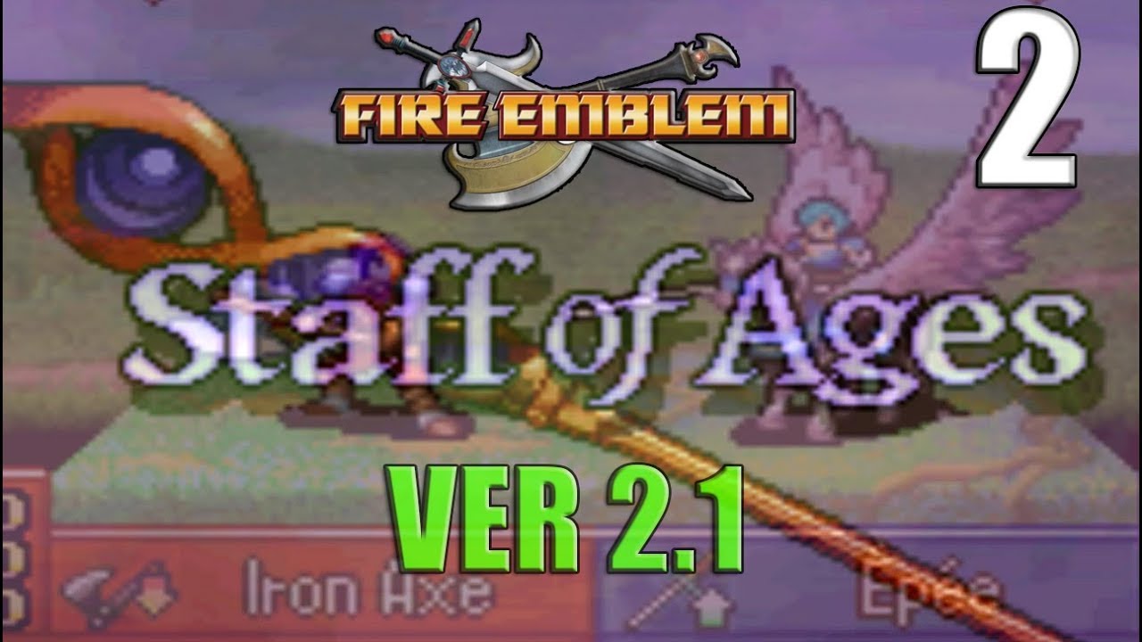 Let's Play Fire Emblem Staff of Ages 2.1 Part 2- Black Belle - YouTube