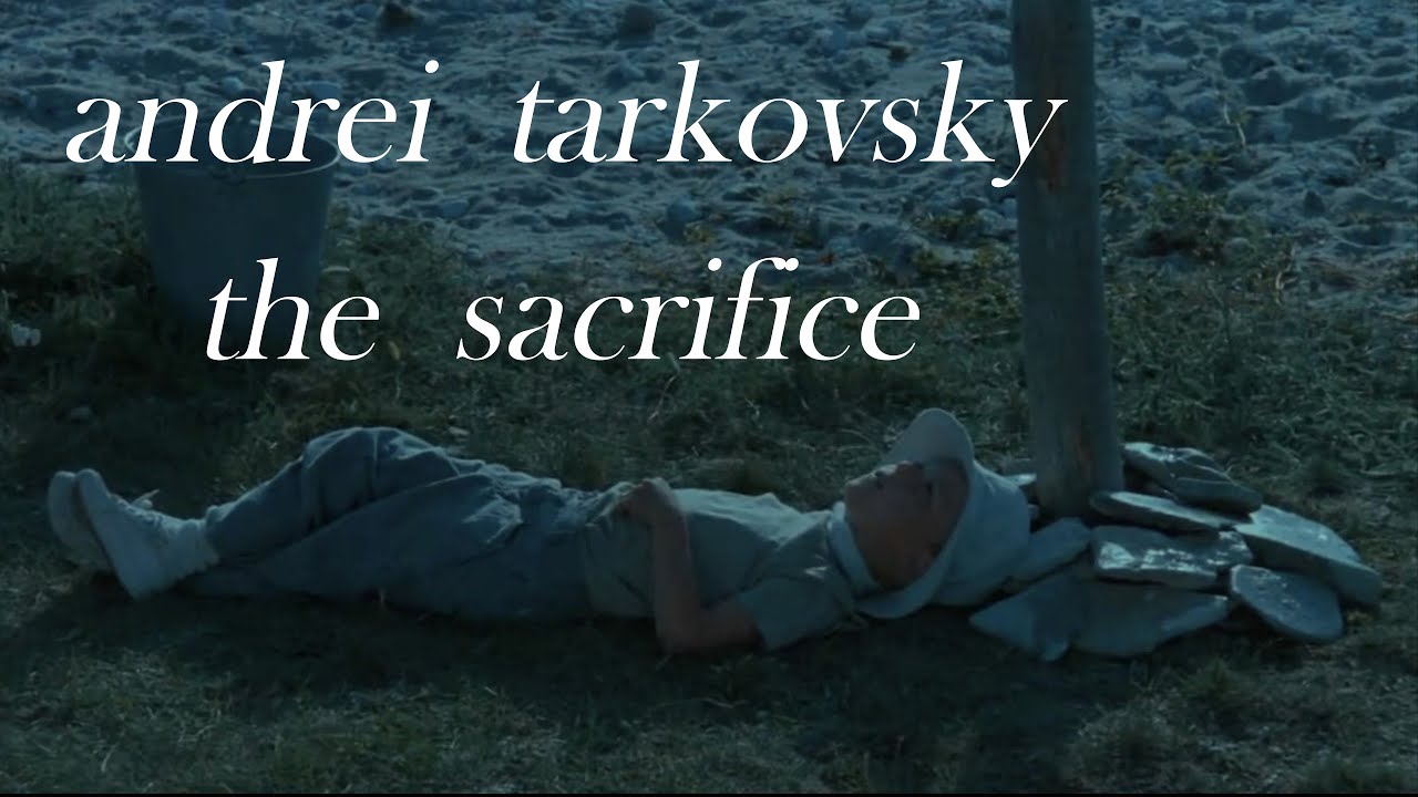 andrei tarkovsky the sacrifice 희생 - YouTube