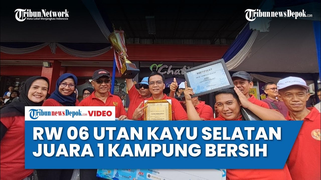 RW 06 Kelurahan Utan Kayu Selatan Juara1 Lomba Kampung Bersih Warta ...
