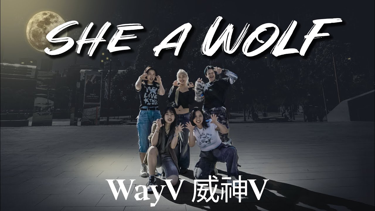 [K POP IN PUBLIC | ONE TAKE] WayV 威神V 'She A Wolf' | DANCE COVER by ...