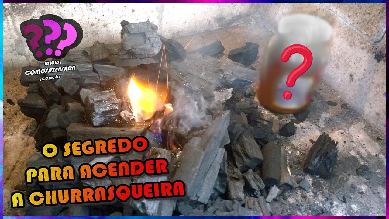 COMO ACENDER O FOGO DA CHURRASQUEIRA SEM PERIGO MUITO FÁCIL - YouTube