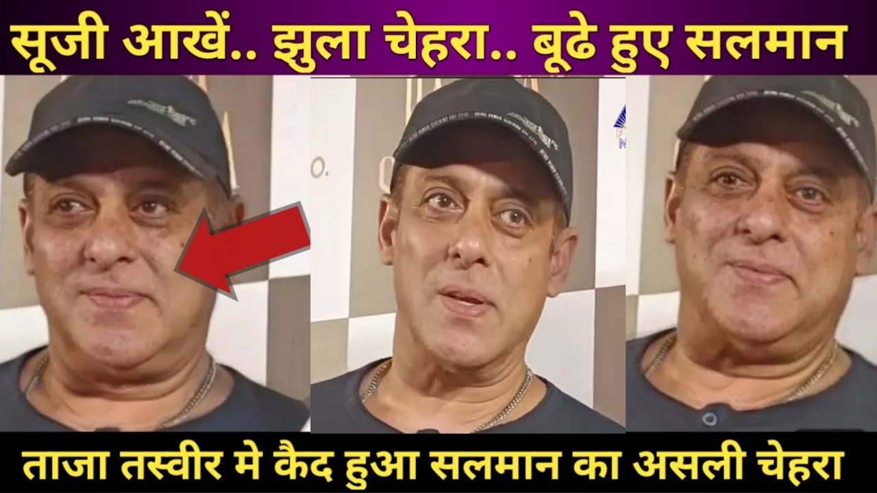 Salman Khan Looks So Old and Wrinkled Without Makeup In Latest Video ...